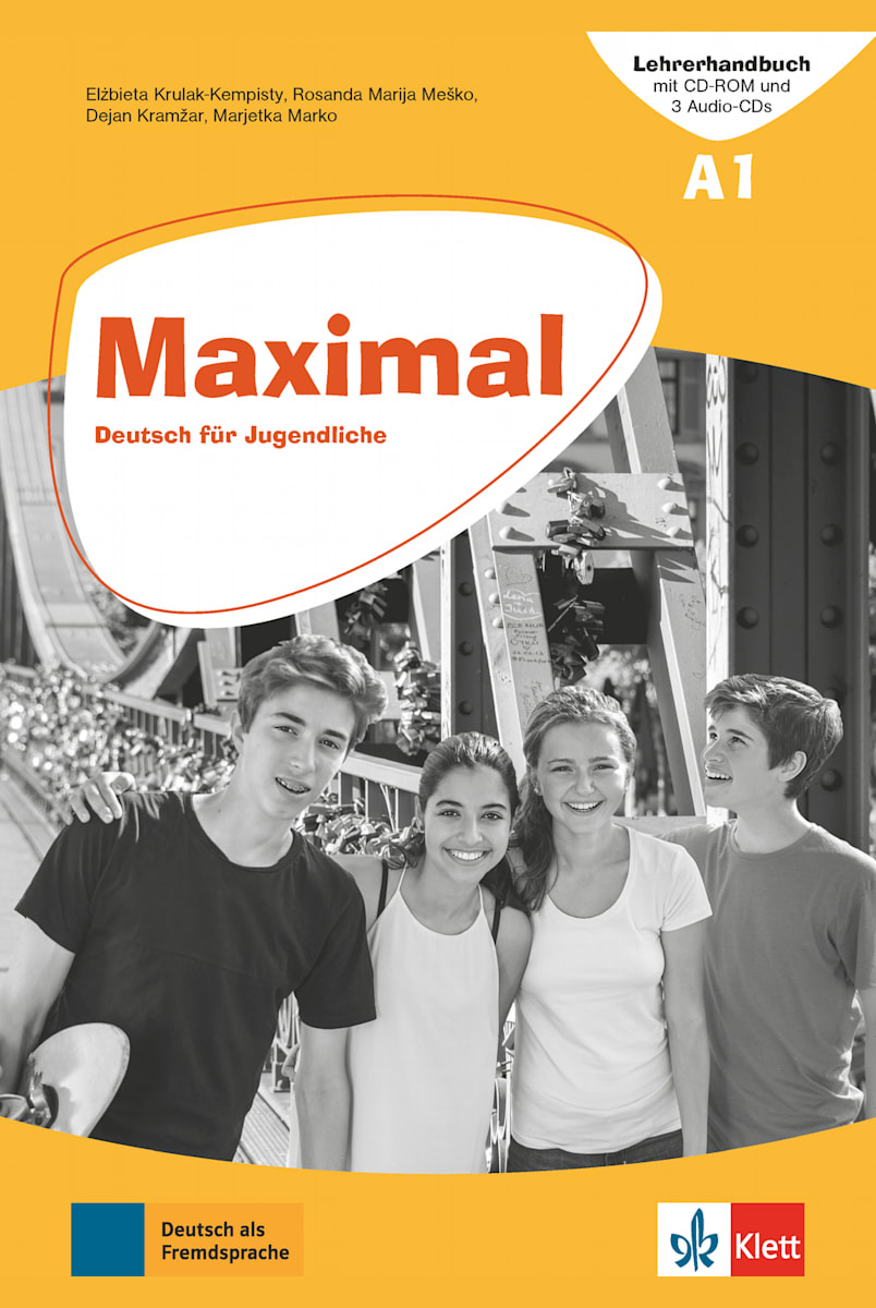 Maximal A1: Teaching manual with CD-ROM, 2 audio CDs for KB and 1 audio ...