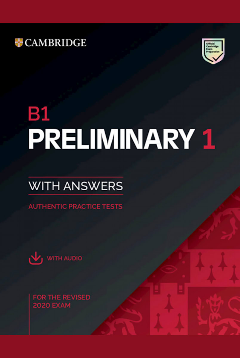 Cambridge English Preliminary 1 for revised exam from 2020: Student’s ...