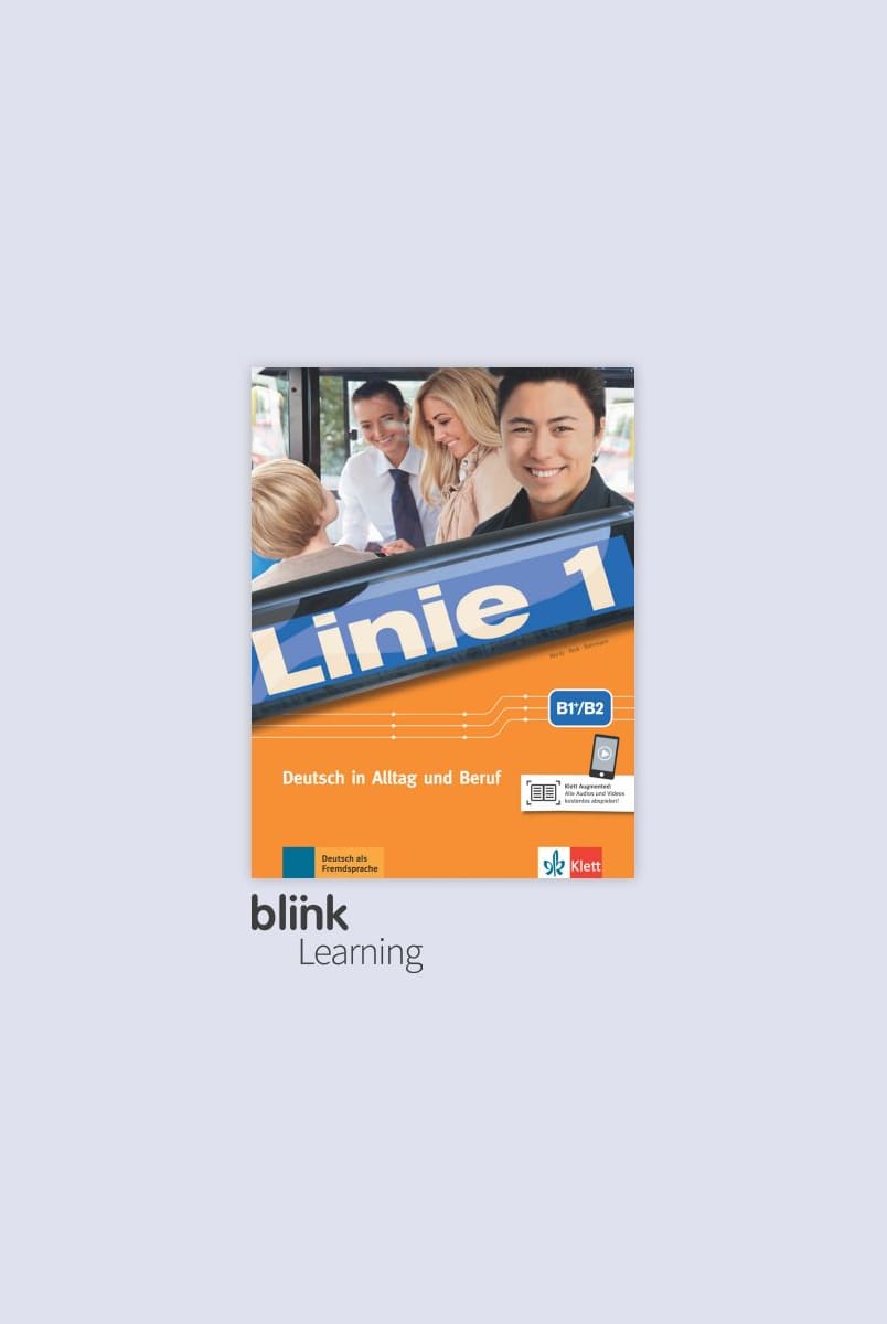 Linie 1 B1+/B2 - Digital Edition BlinkLearning: Course and workbook with audios and videos and ...