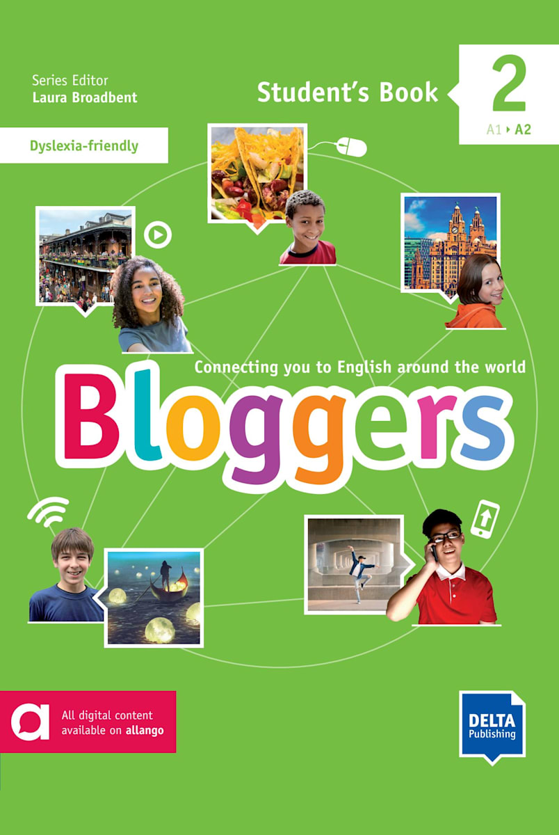 Bloggers 2 A1 - A2: Student's Book with digital extras | DELTA Publishing