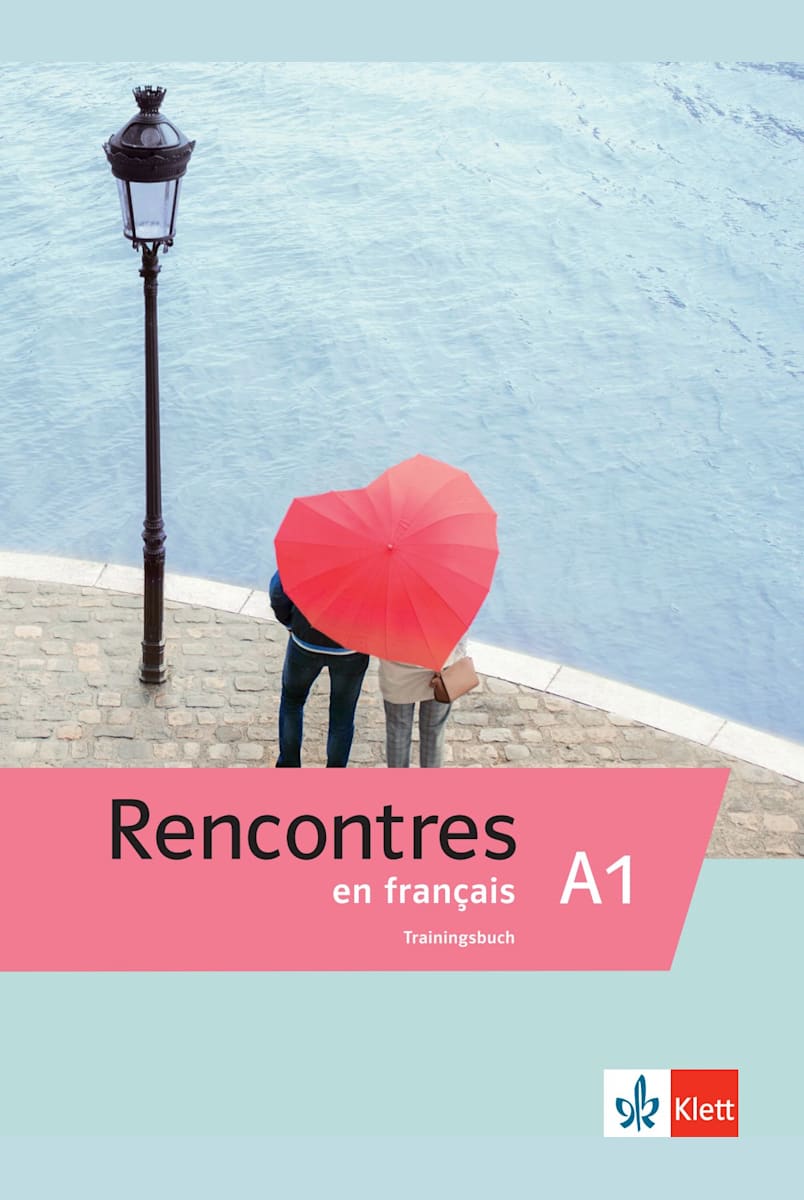 Rencontres en français A1: Trainingsbuch | Klett Sprachen