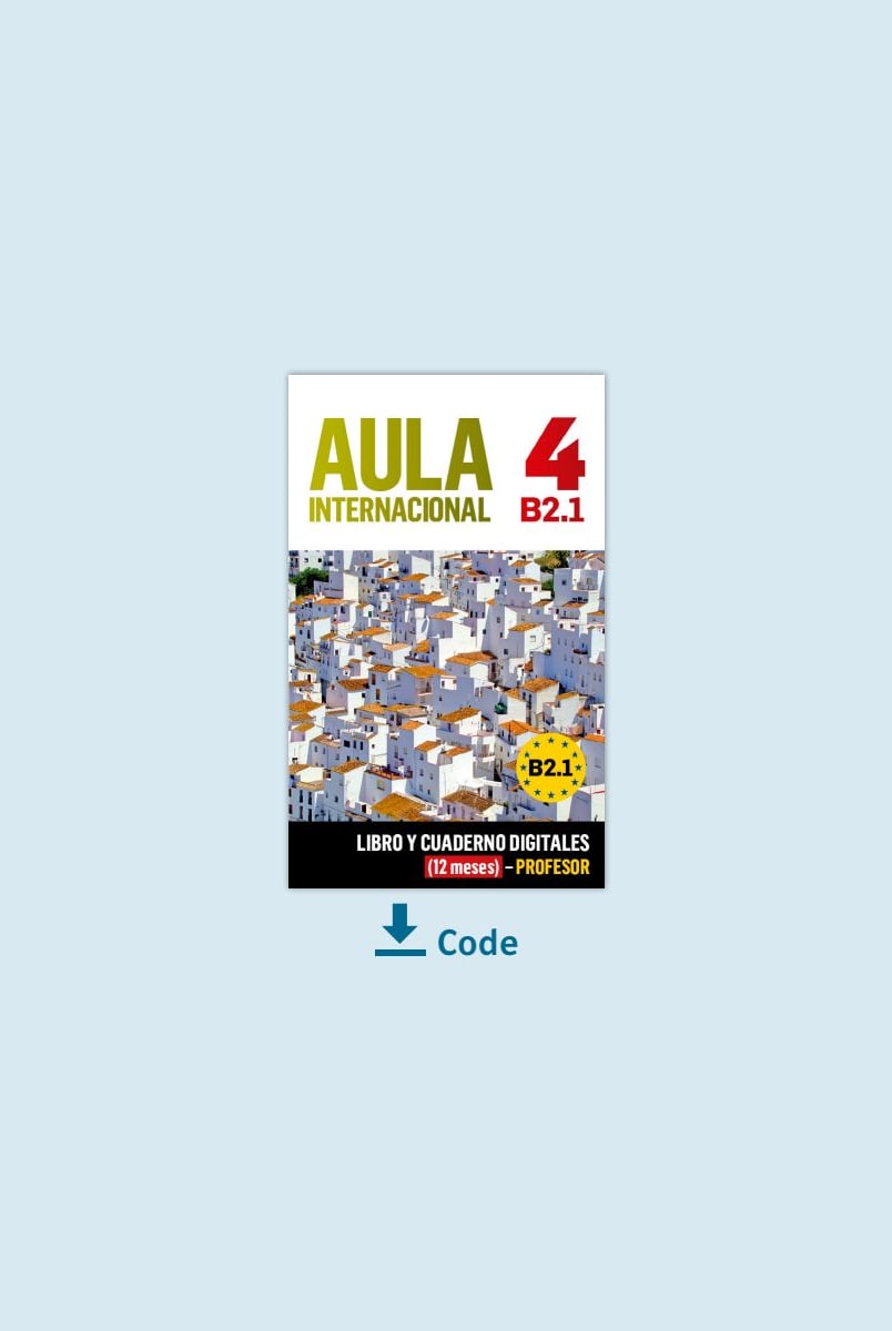 Aula internacional nueva edición 4 B2.1 - Edición digital: Libro digital del alumno y cuaderno ...