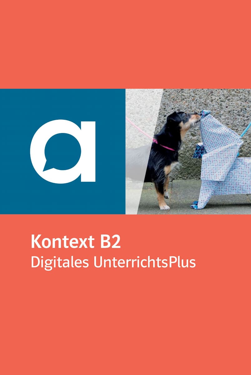 Kontext B2 - Digitales UnterrichtsPlus allango: Unterrichtshandbuch mit ...