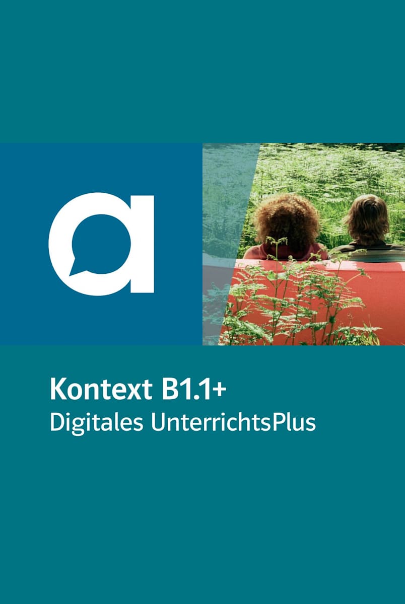 Kontext B1.1+ - Digital Teaching Plus allango: Teaching manual with ...