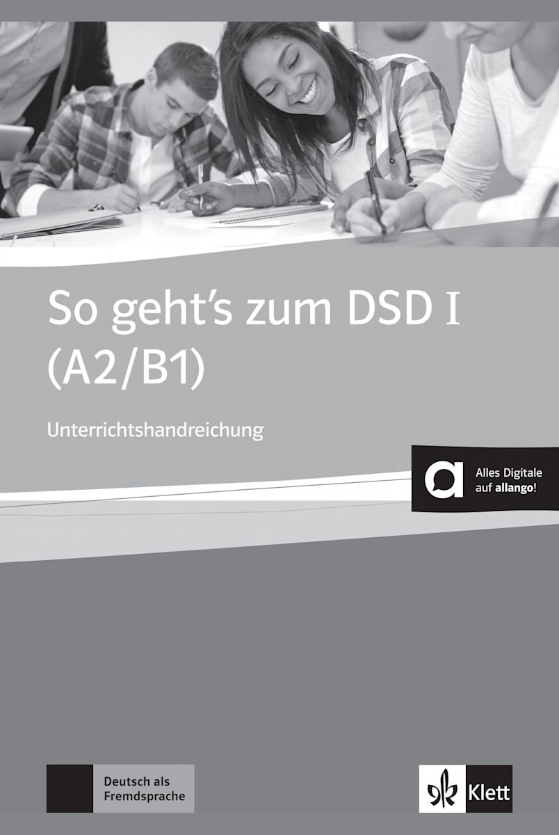 So geht’s zum DSD I: Teaching manual + online | Klett International