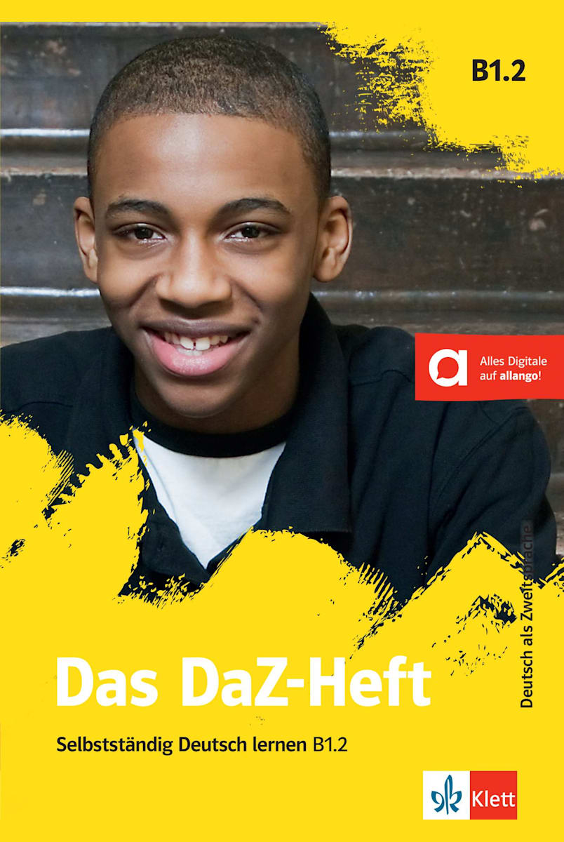 Das DaZ-Heft B1.2 : Book with digital extras | Klett International
