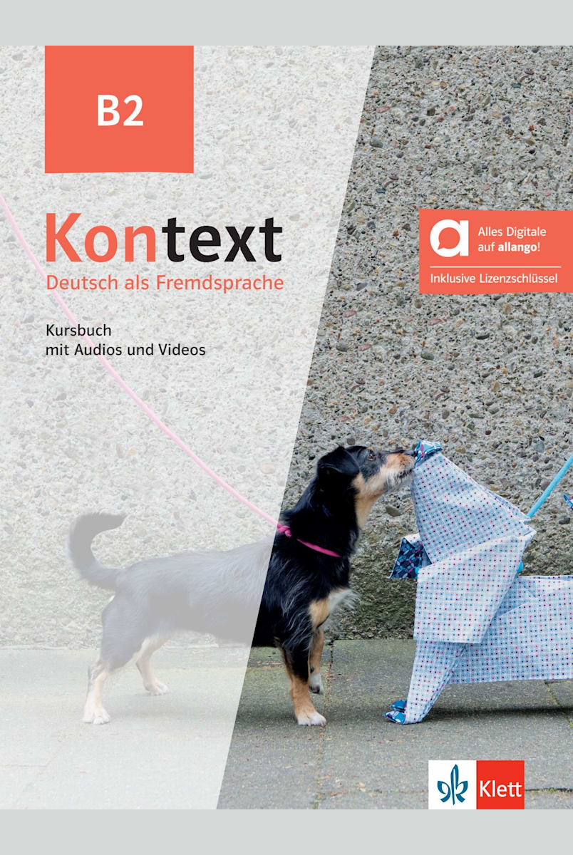 Kontext B2 - Hybride Ausgabe allango: Kursbuch mit Audios und Videos inklusive Lizenzschlüssel ...