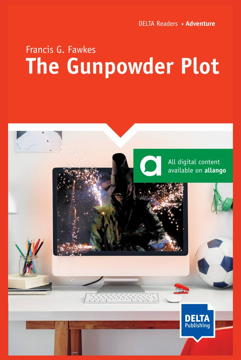 The Gunpowder Plot: Reader with audios and digital extras | DELTA ...