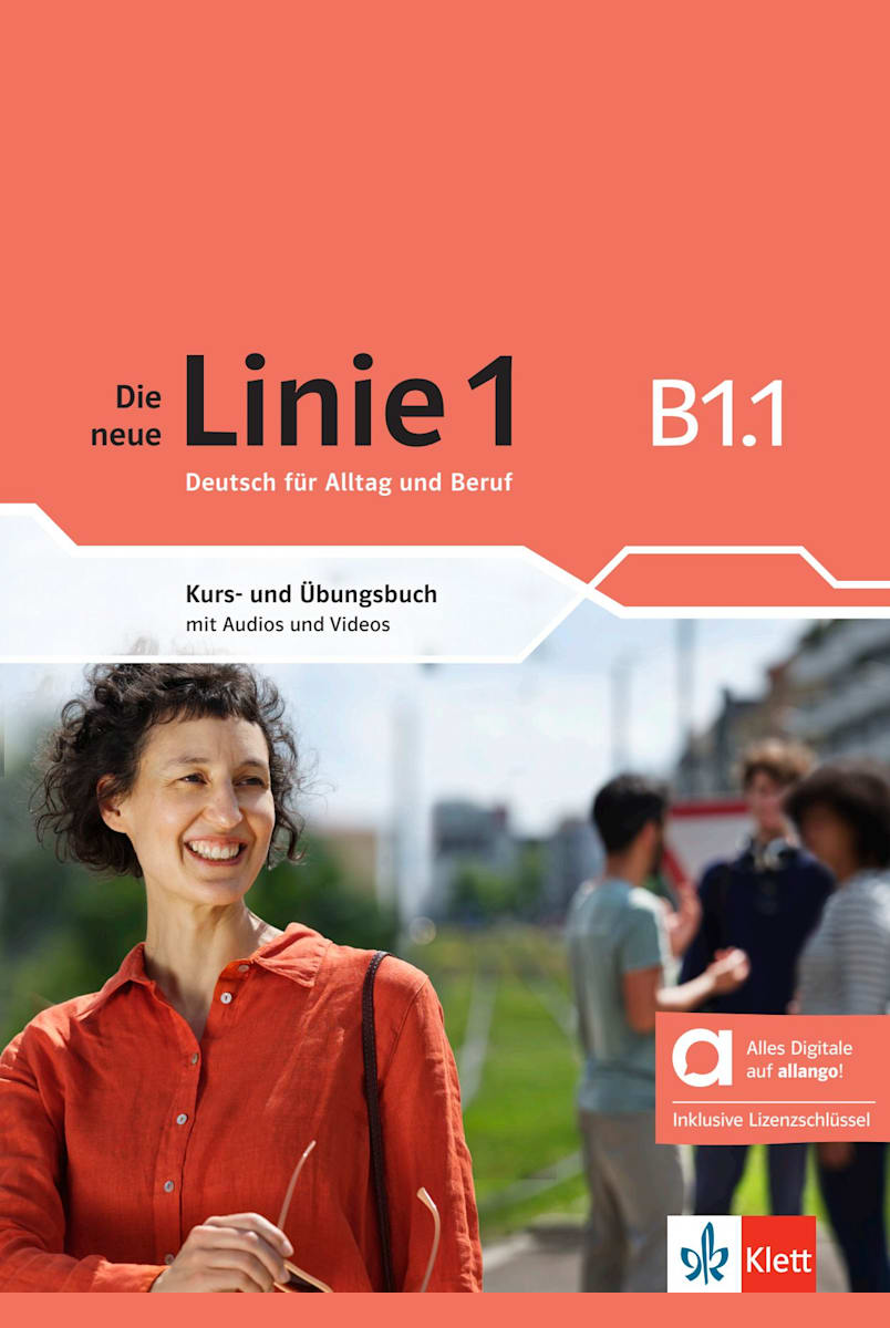 Die neue Linie 1 B1.1 - Hybride Ausgabe allango: Kurs- und Übungsbuch mit Audios und Videos ...