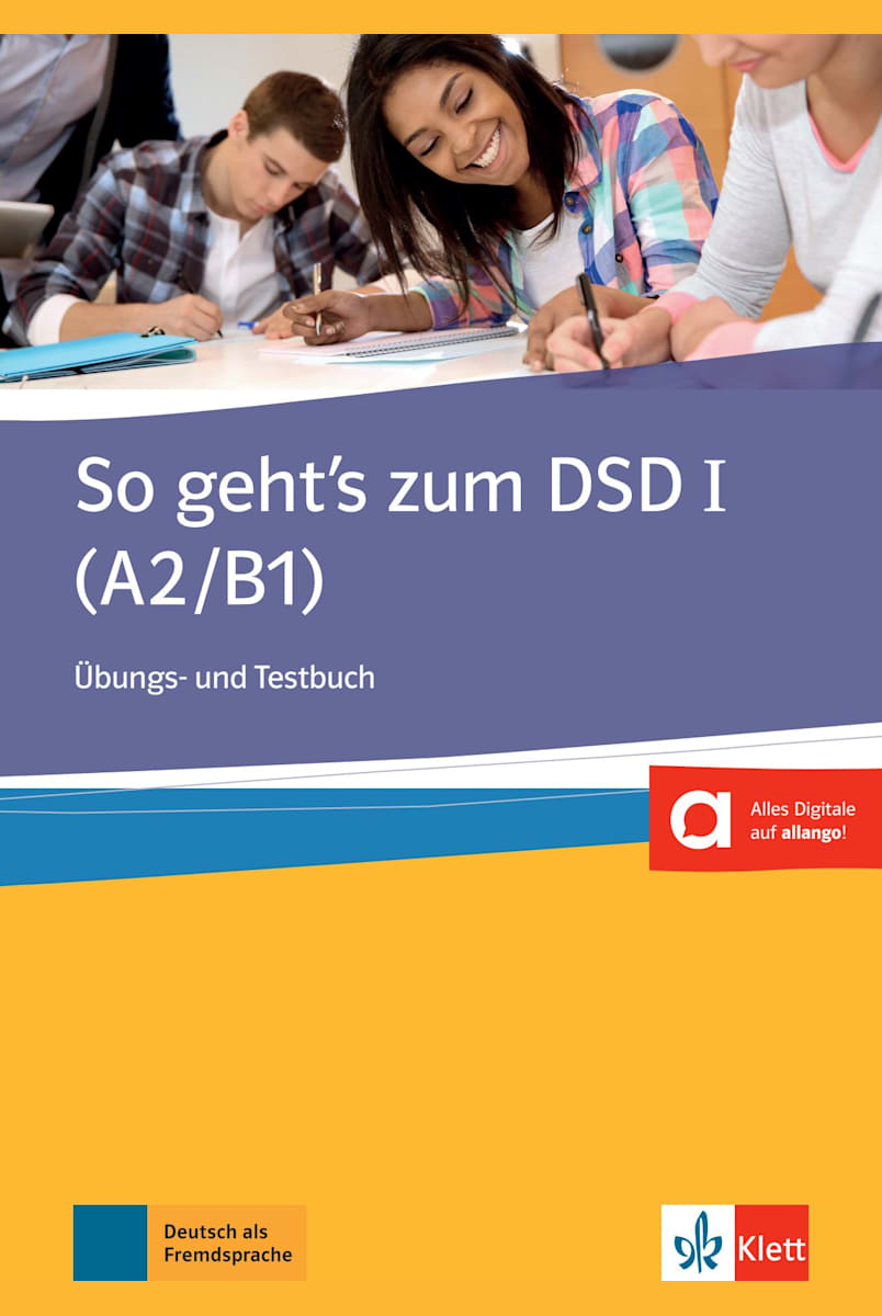 So geht's zum DSD | Lehrwerk | Klett International
