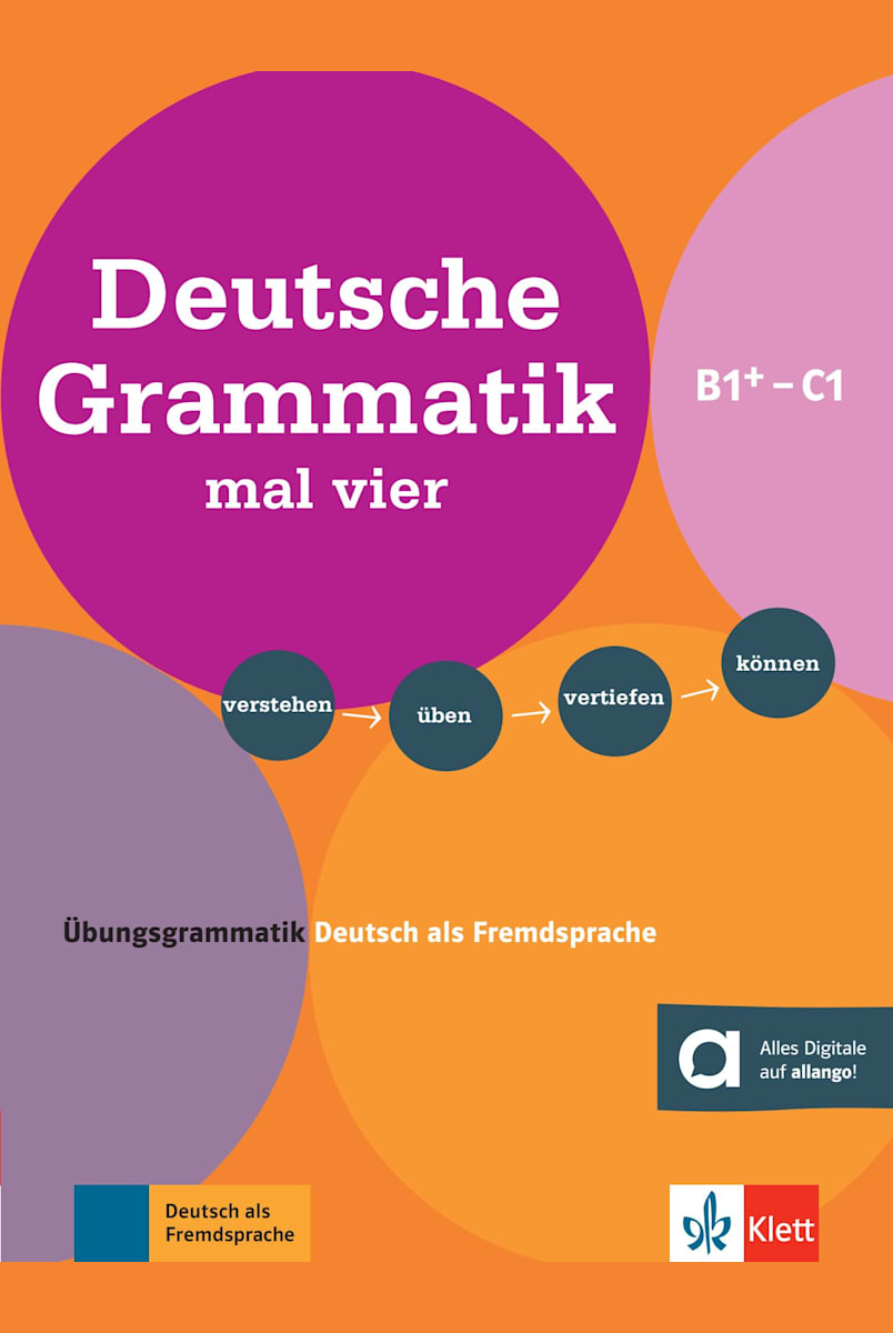 Deutsche Grammatik mal vier B1+ - C1: Buch mit digitalen Extras | Klett ...