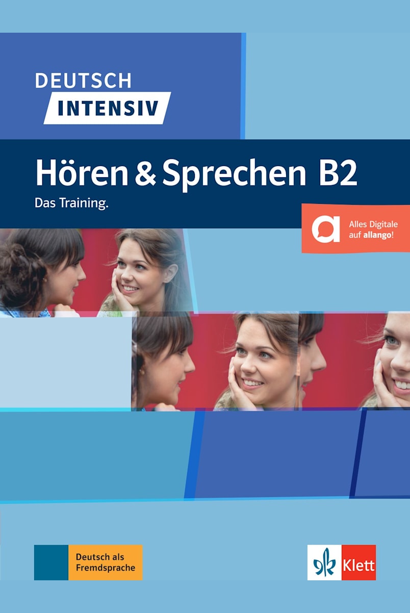 Deutsch intensiv Hören und Sprechen B2: Book + Audio | Klett International