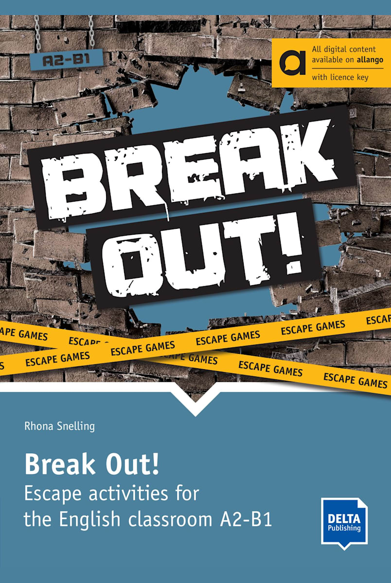 DELTA Break Out! A2-B1 – Hybrid Edition allango: Teacher's Book with digital extras including ...