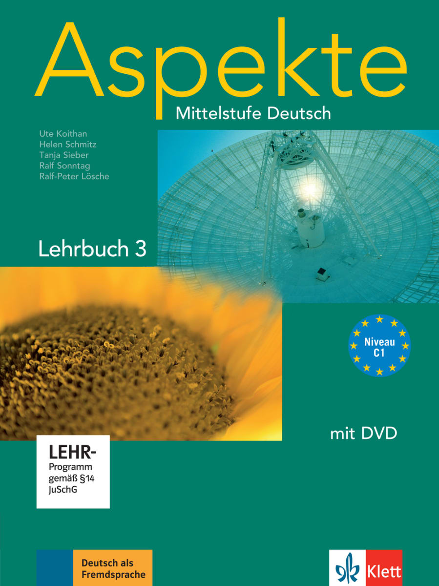 Aspekte 3 (C1): Lehrbuch mit DVD | Klett Sprachen