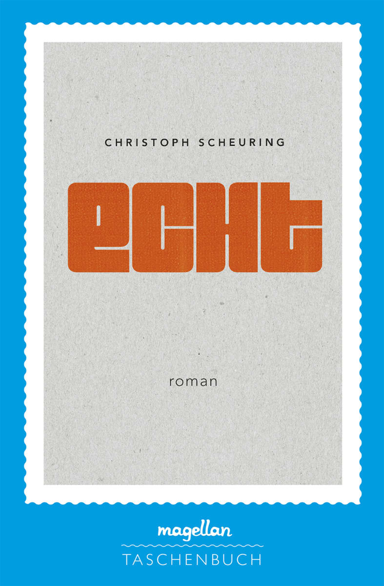 Echt | Magellan Verlag