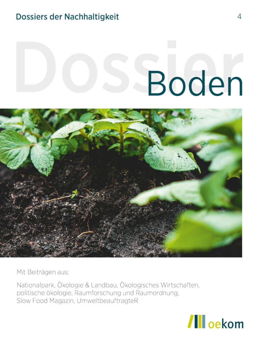 Boden - Dossiers der Nachhaltigkeit 01 - 2025 | oekom verlag
