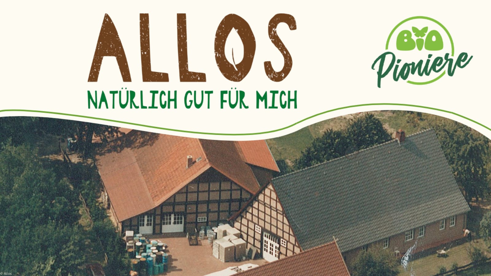 Allos: Bio aus Überzeugung