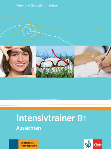 Intensivtrainer B1: Course and self-learning material | Klett International