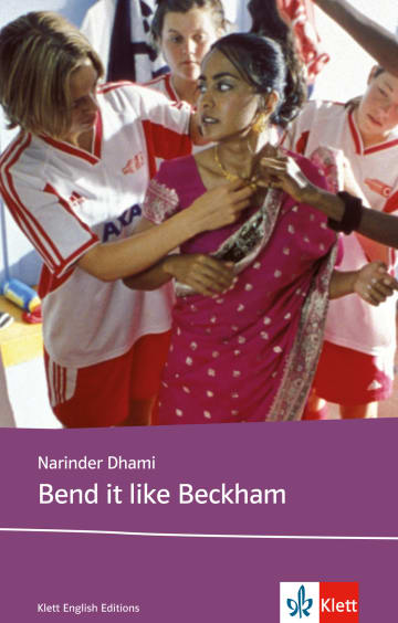 Bend it like Beckham: | Klett Sprachen