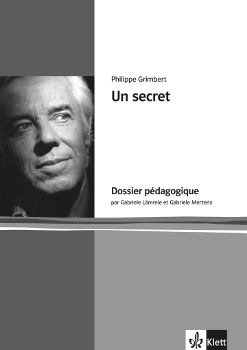 Un secret: Unterrichtshandreichung mit Kopiervorlagen | Klett Sprachen