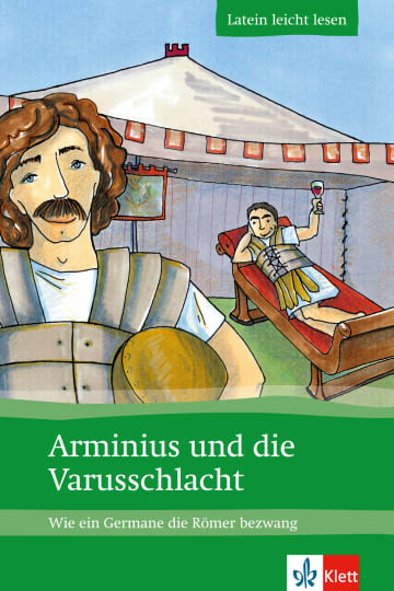 Arminius und die Varusschlacht: | Klett Sprachen