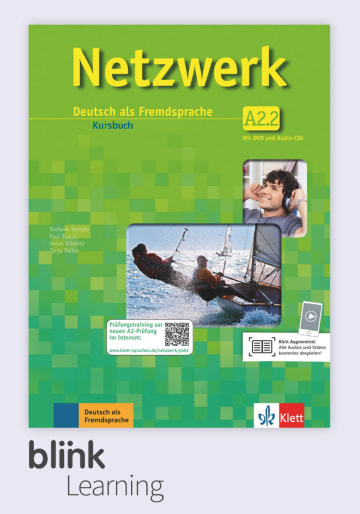 Netzwerk A2.2 - Digital Edition BlinkLearning: Course book with audios/videos | Klett International