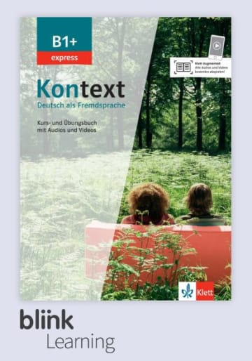 Kontext B1+ express - edición digital BlinkLearning: Libro del alumno y libro de ejercicios ...