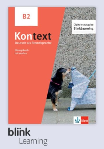 Kontext B2 - Digitale Ausgabe BlinkLearning: Übungsbuch mit Audios und ...