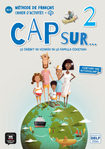 Cap Sur… 2 - Édition hybride: Livre de l'élève avec ressources ...