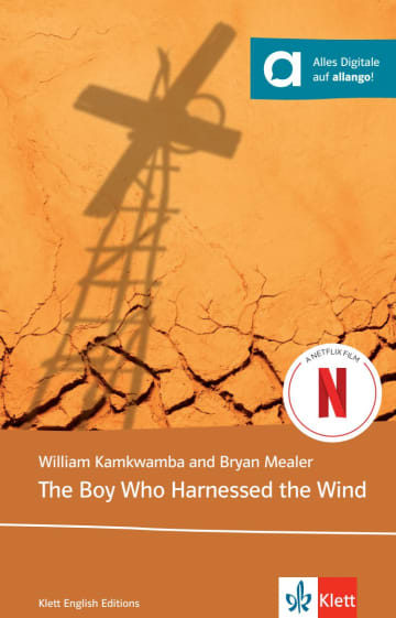 The Boy Who Harnessed the Wind: Lektüre mit digitalen Extras | Klett ...