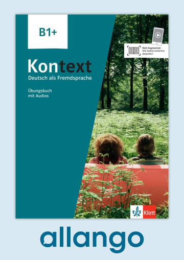Kontext B1+ - Digital Edition allango: Workbook with audios | Klett ...
