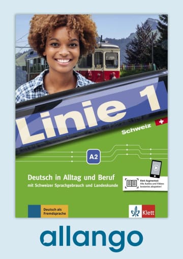 Linie 1 Schweiz A2 - Digitale Ausgabe allango: Kurs- und Übungsbuch mit ...