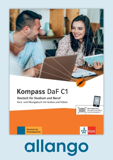 Kompass DaF C1 - Digitale Ausgabe allango: Kurs- und Übungsbuch mit ...