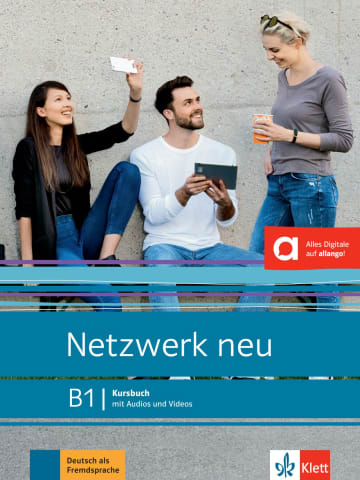 Netzwerk neu B1: Course book with audios and videos | Klett International