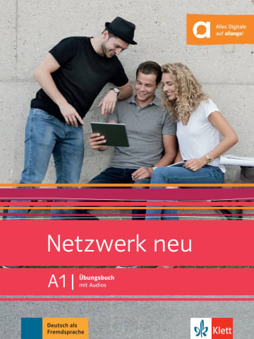 Netzwerk neu A1: Workbook with audios | Klett International