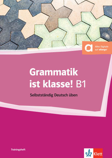 Grammatik ist klasse! B1: Libro | Klett Sprachen