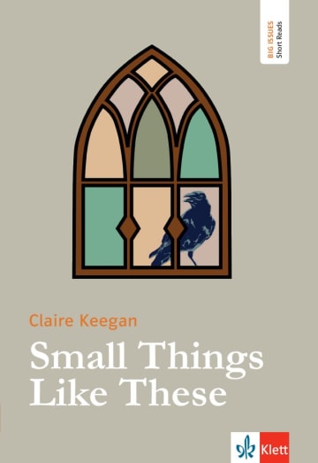 Small Things Like These: Lektüre mit digitalen Extras | Klett Sprachen