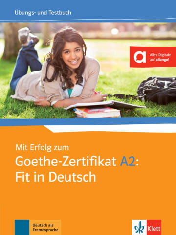 Modellprüfung: Goethe-Zertifikat A2: Fit in Deutsch: PDF mit Audios zur ...