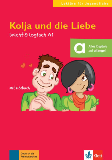 Kolja und die Liebe: Book with audio CD | Klett International