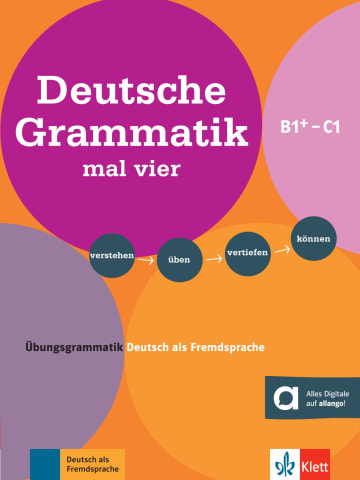 Deutsche Grammatik mal vier B1+ - C1: Buch mit digitalen Extras | Klett ...