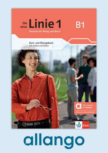 Die neue Linie 1 B1: Unterrichtshandbuch | Klett Sprachen