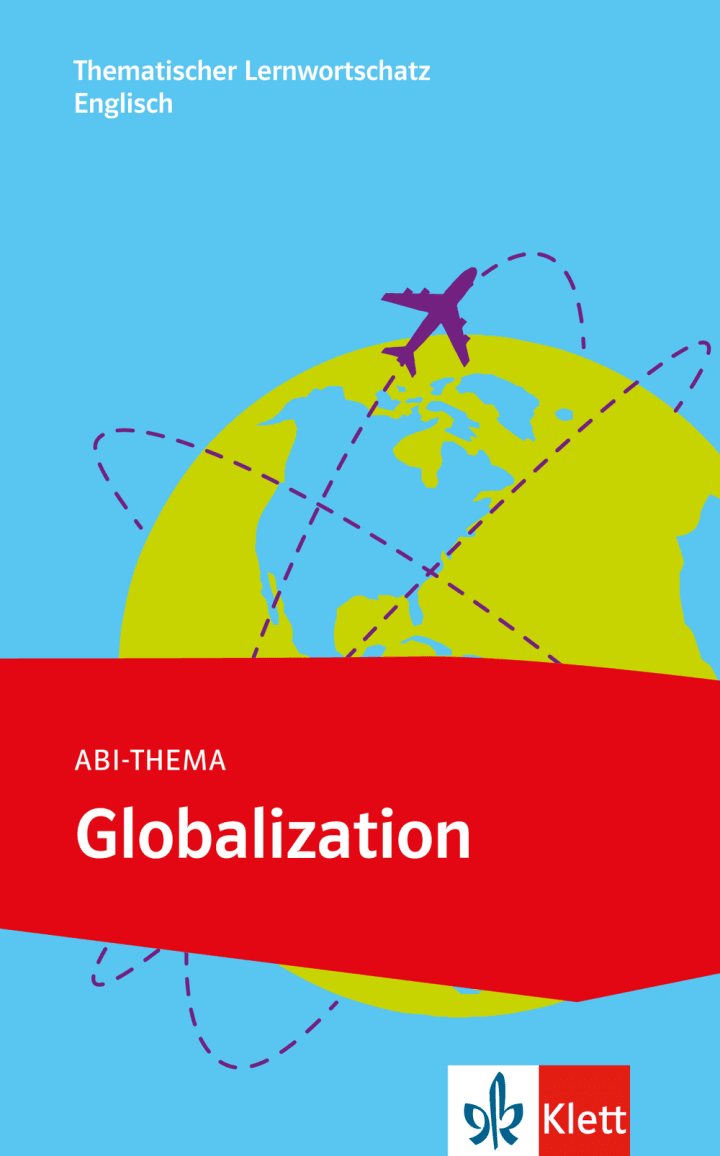 Globalization: | Klett Sprachen