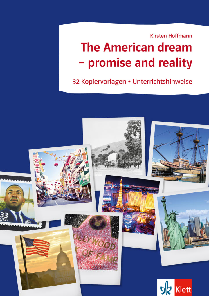 The American dream - promise and reality: Unterrichtshandreichung ...