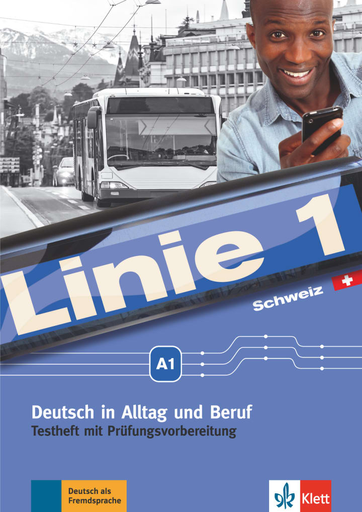 Linie 1 Schweiz A1: Testheft mit Prüfungsvorbereitung und Audio-CD ...