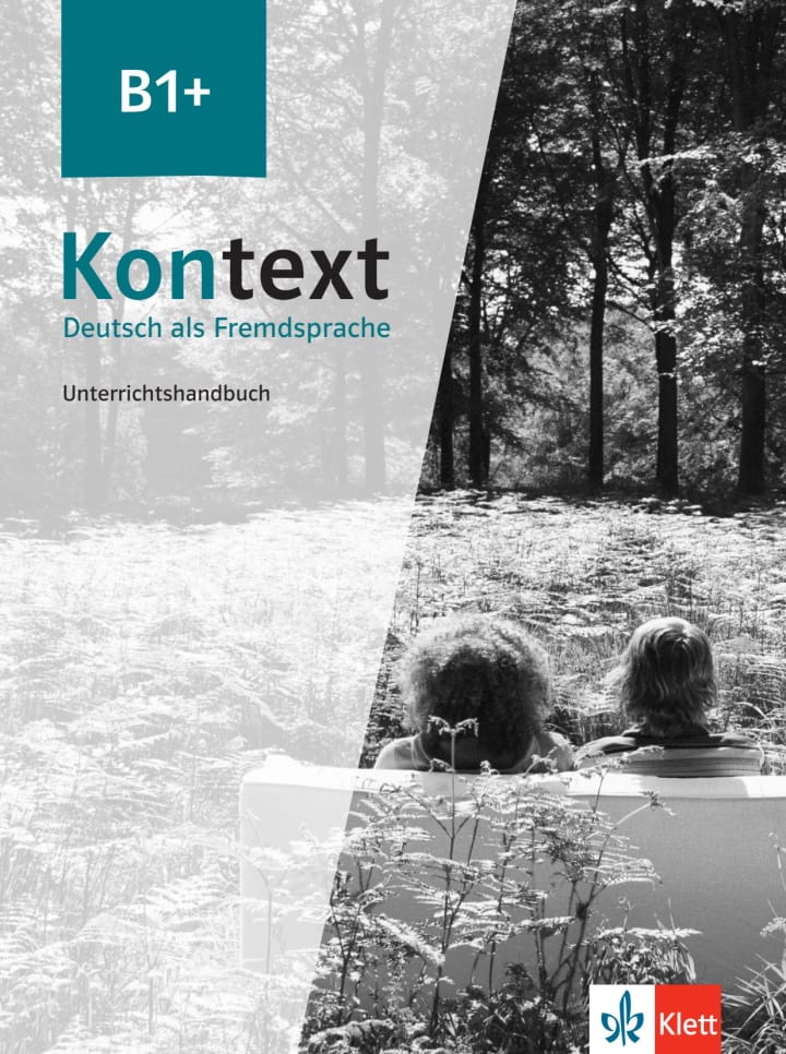 Kontext B1+: Unterrichtshandbuch | Klett Sprachen