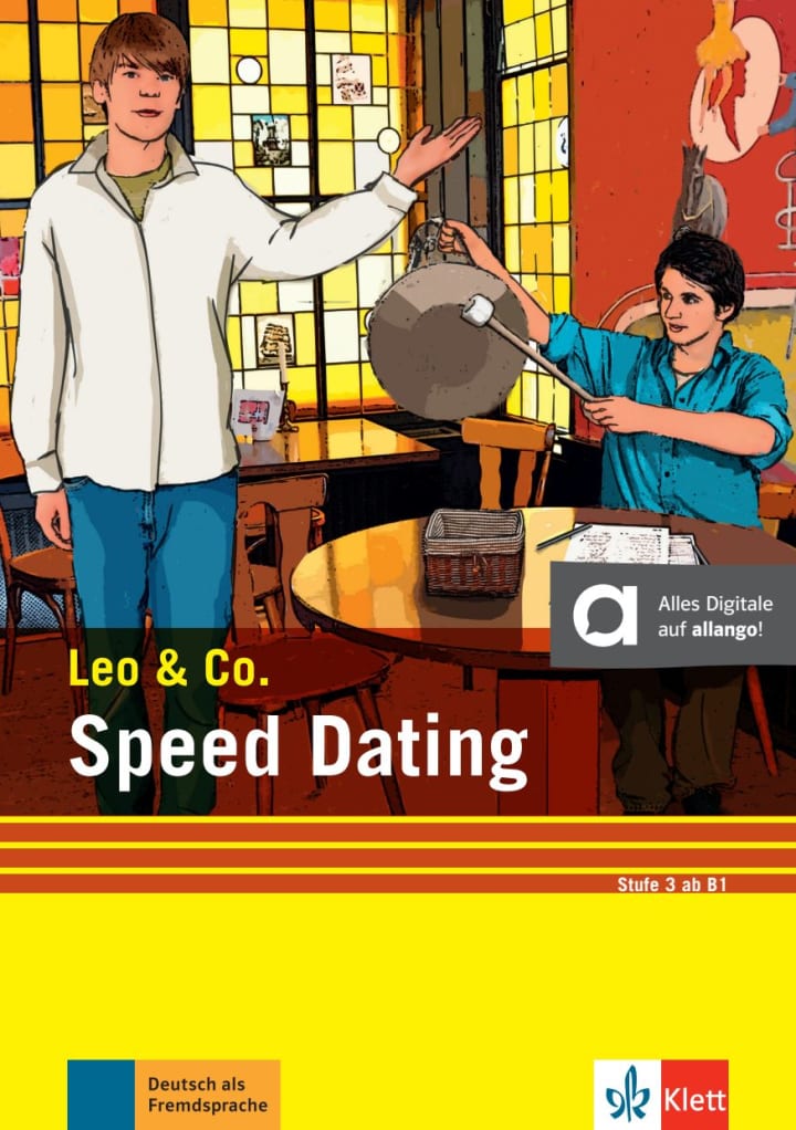 Speed Dating (Stufe 3): Lektüre mit digitalen Extras | Klett Sprachen