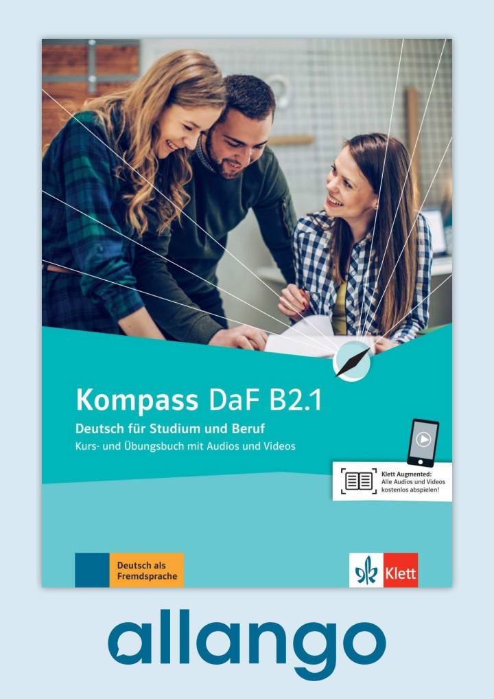 Kompass DaF B2.1 - Digitale Ausgabe allango: Kurs- und Übungsbuch mit ...