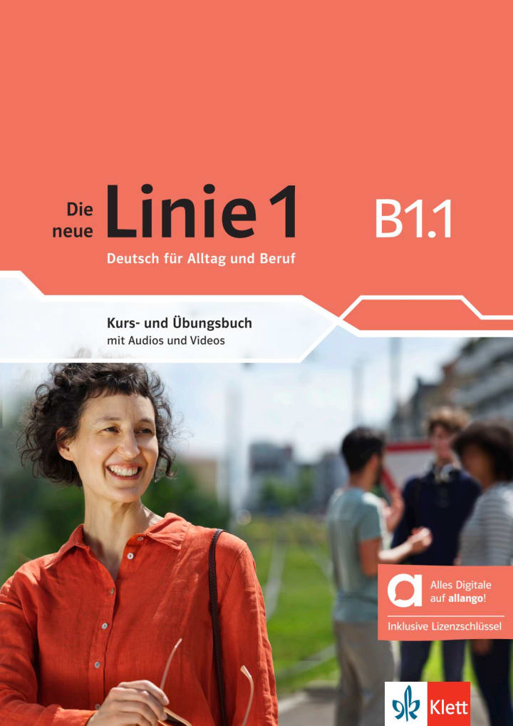 Die neue Linie 1 B1.1 - edición híbrida allango: Libro del alumno y ...