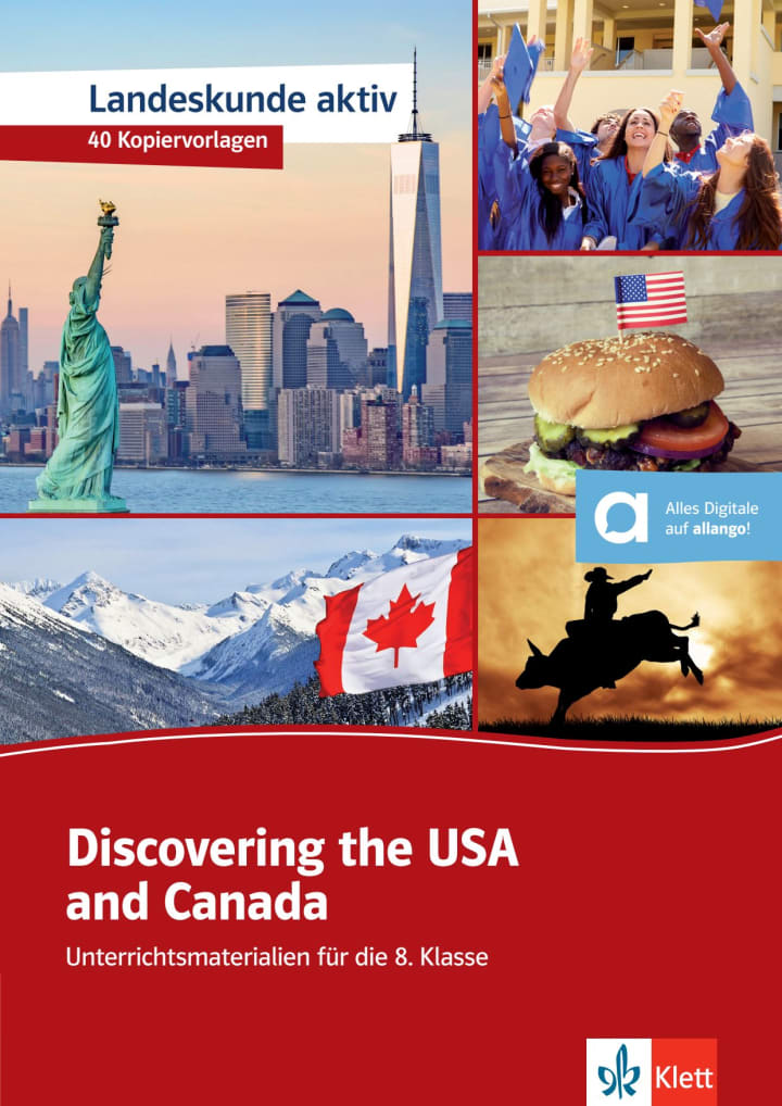Discovering the USA and Canada: Unterrichtshandreichung mit ...