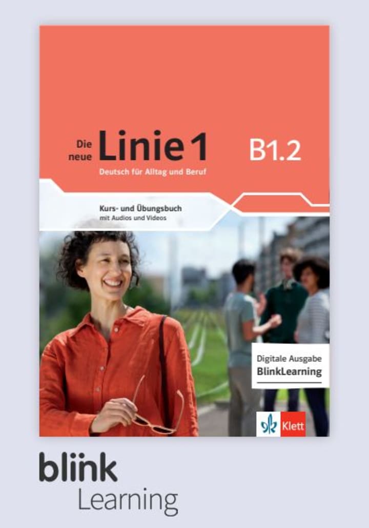 Die neue Linie 1 B1.2 - Digitale Ausgabe BlinkLearning: Kurs- und ...